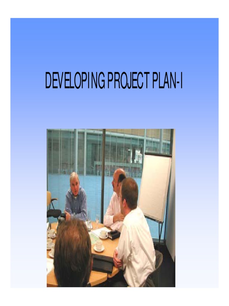 Developing Project Plan-I | PDF | Computing | Systems Science