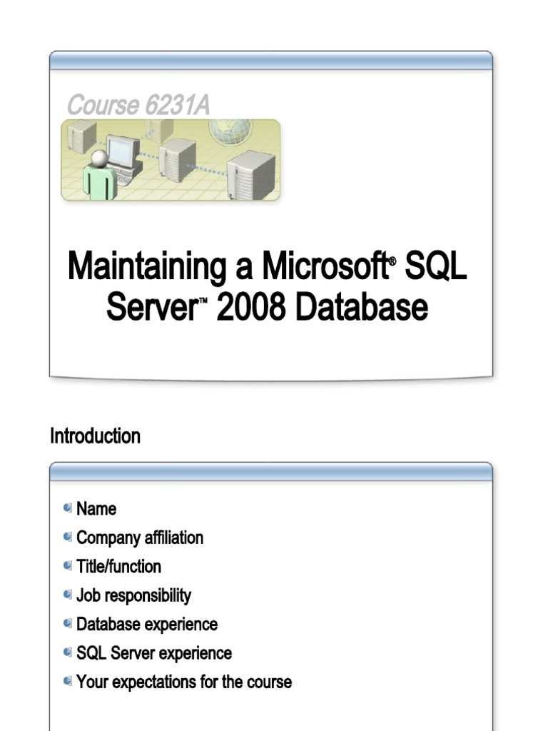 Course 6231A: Maintaining A Microsoft SQL Server 2008 Database | PDF ...