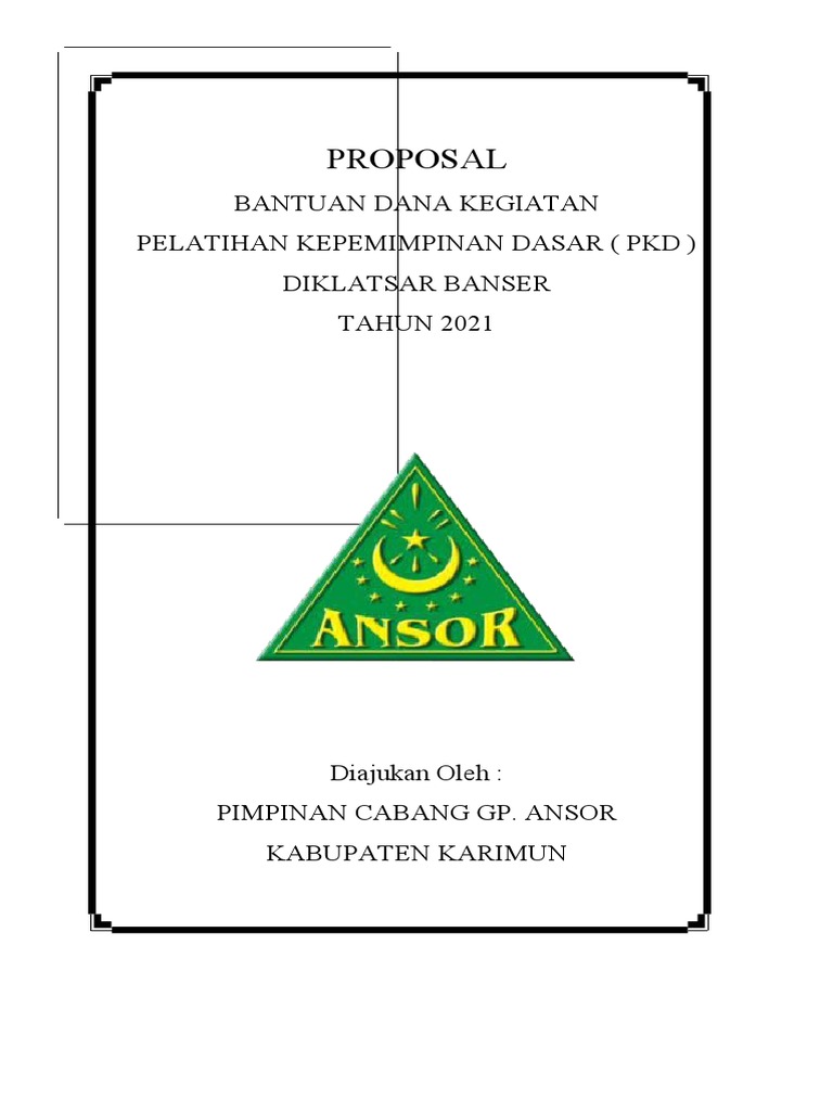 Proposal PK & Diklatsar Ansor Banser Kabupaten Karimun 2021 | PDF