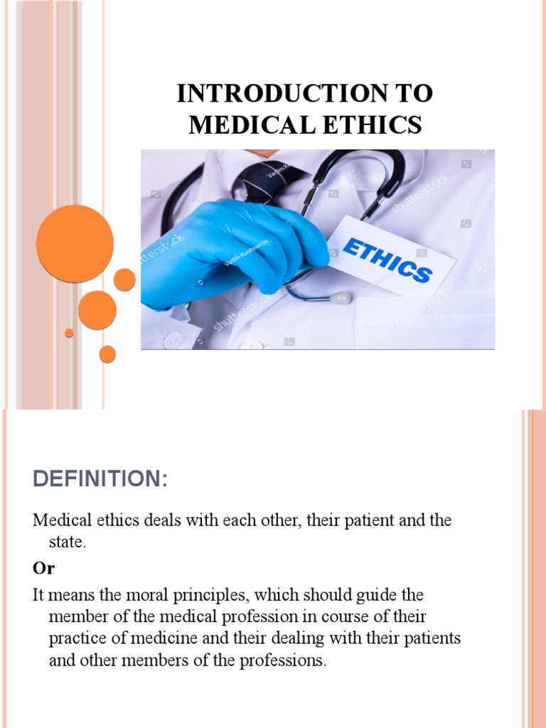 Introduction To Medical Ethics | PDF | Informed Consent | Negligence