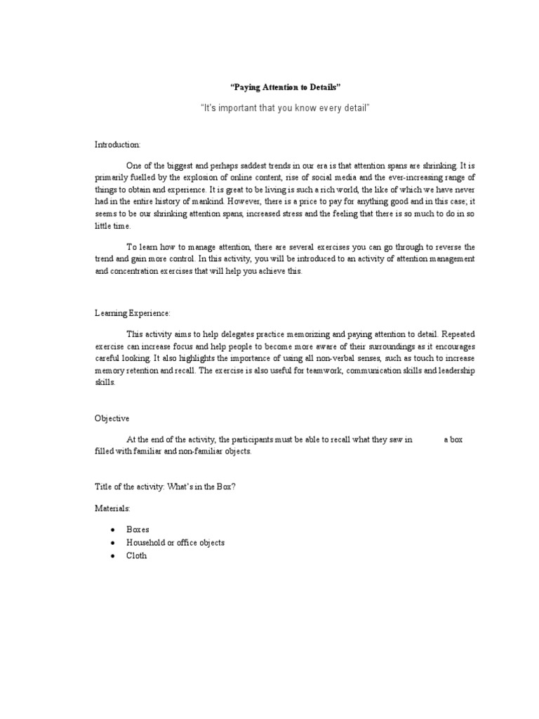 "It's Important That You Know Every Detail": "Paying Attention To ...