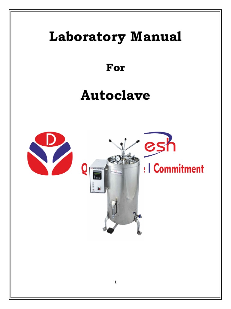 Auto Clave Lab Manual | PDF | Sterilization (Microbiology) | Steam