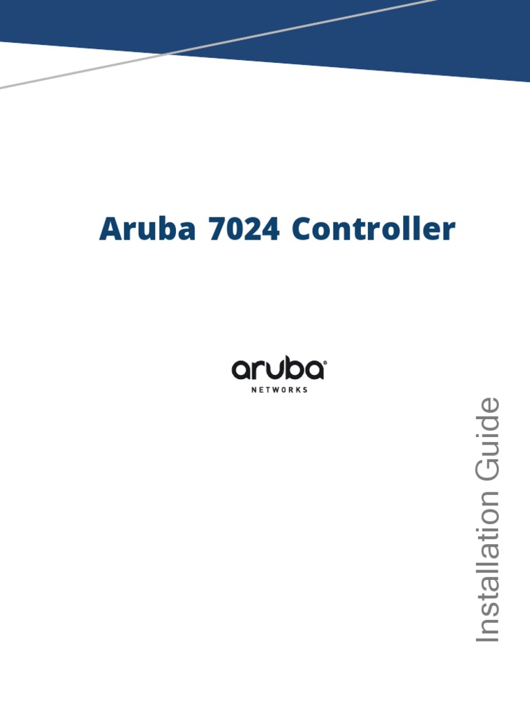 0511711-02 - Aruba 7024 Controller Installation Guide | PDF | Computing ...