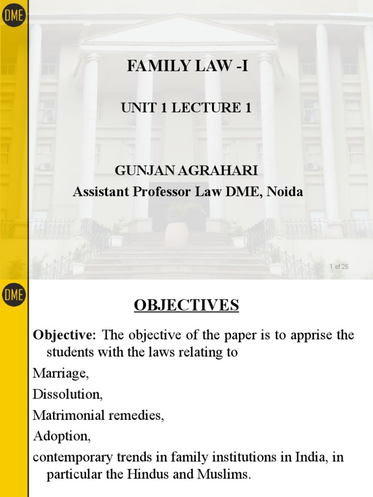 Family Law - I: Unit 1 Lecture 1 | PDF | Marriage | Divorce