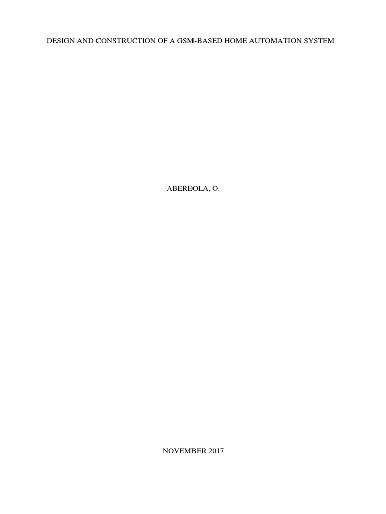 Design and Construction of A Gsm-Based Home Automation System | PDF ...