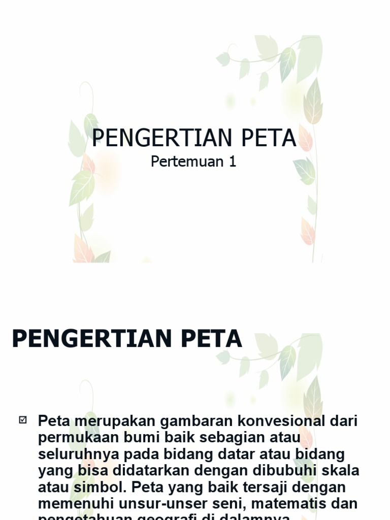 Perpetaan Ke 1 Pengertian Peta | PDF | Metode & Bahan Ajar