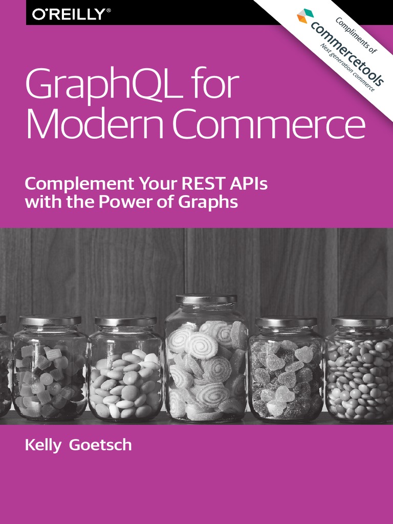 Graphql Commercetools Graphql Booklet En Pdf 0717