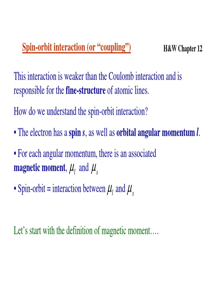 Lectures 11-13 SPIN-ORBIT INTERACTION | PDF | Spin (Physics) | Electron