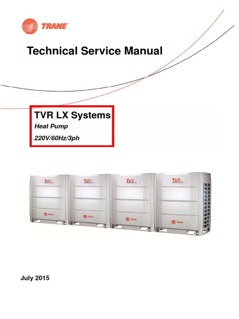 Trane TVR LX Systems Service Manual | PDF | Air Conditioning | Liquids