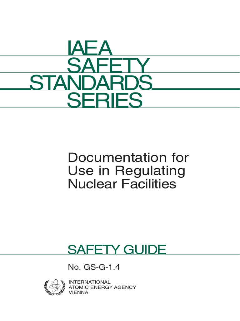 Iaea Safety Guide No. Gs-g-1.4 | PDF | International Atomic Energy ...