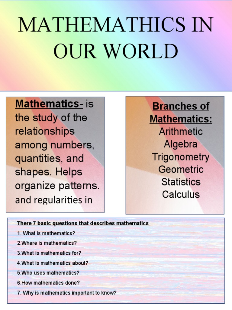Mathemathics in Our World: Mathematics-Is | PDF | Mathematics | Science
