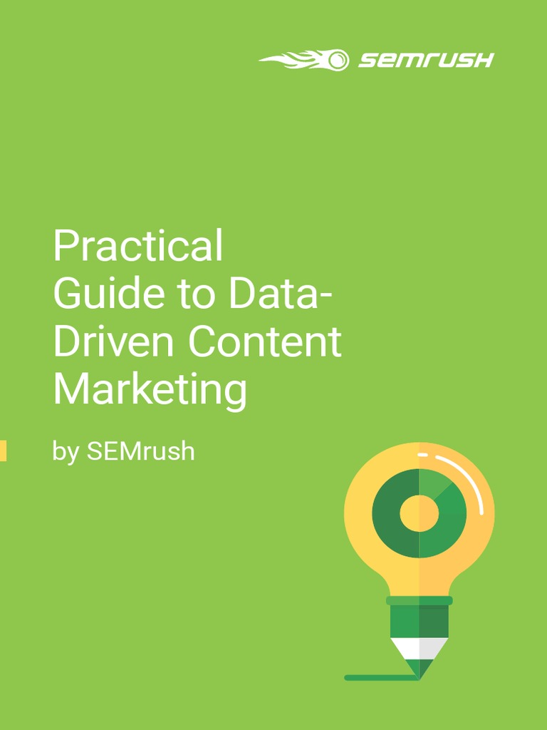 Practical Guide To DataDriven Content Marketing | PDF | Search Engine ...
