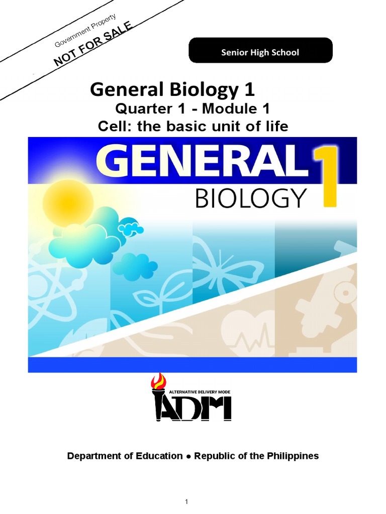 General Biology 1: Quarter 1 - Module 1 Cell: The Basic Unit of Life ...
