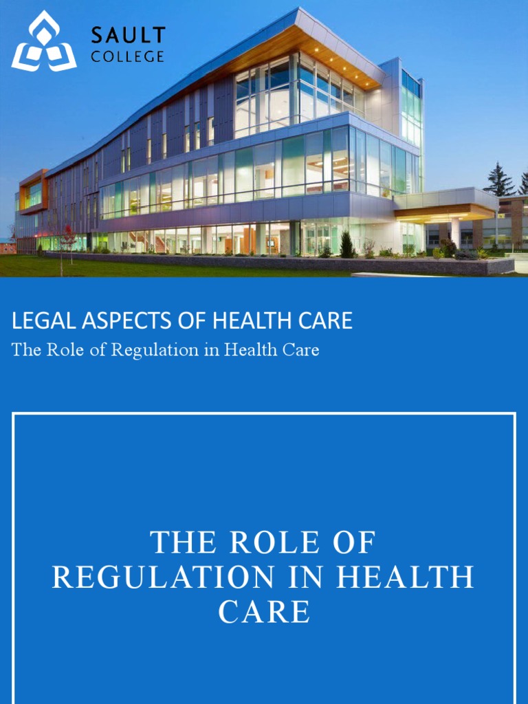 The Role of Regulation in Health Care | PDF | Licensure | Health ...