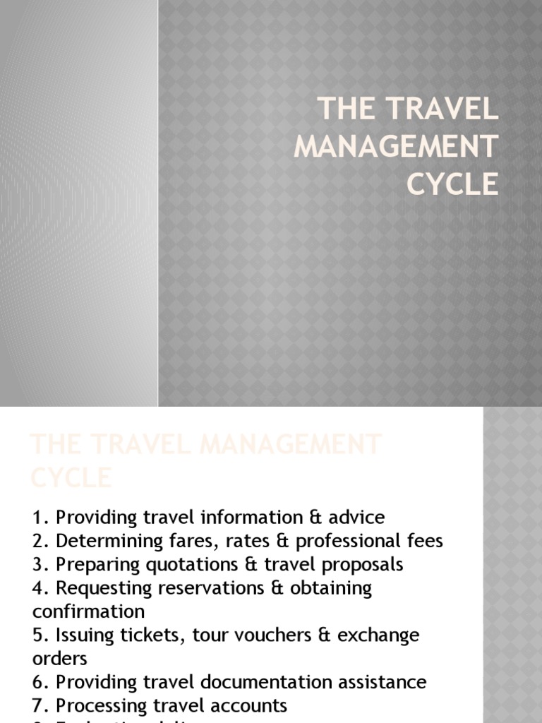 Travel Management Cycle Overview | PDF | Travel Visa