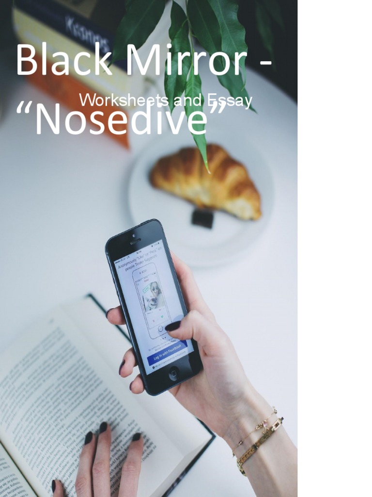 Themes and Worksheets for "Nosedive" | PDF | Social Media | Popular ...