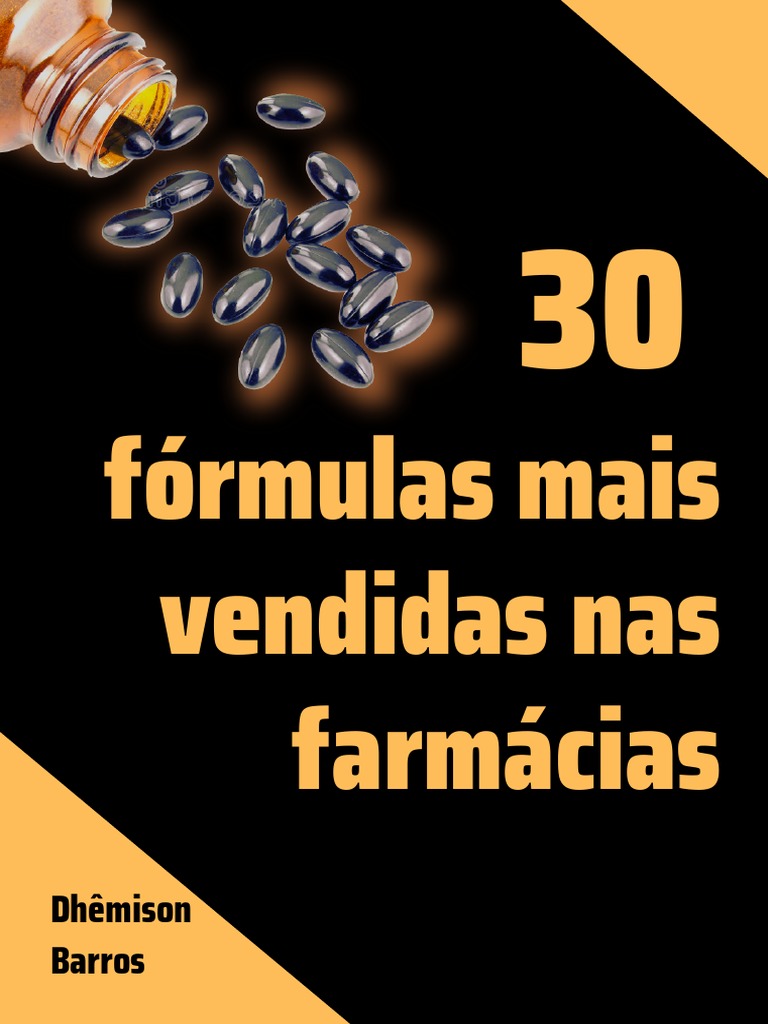 30 Fórmulas Populares em Farmácias | PDF | Método científico | Farmácia