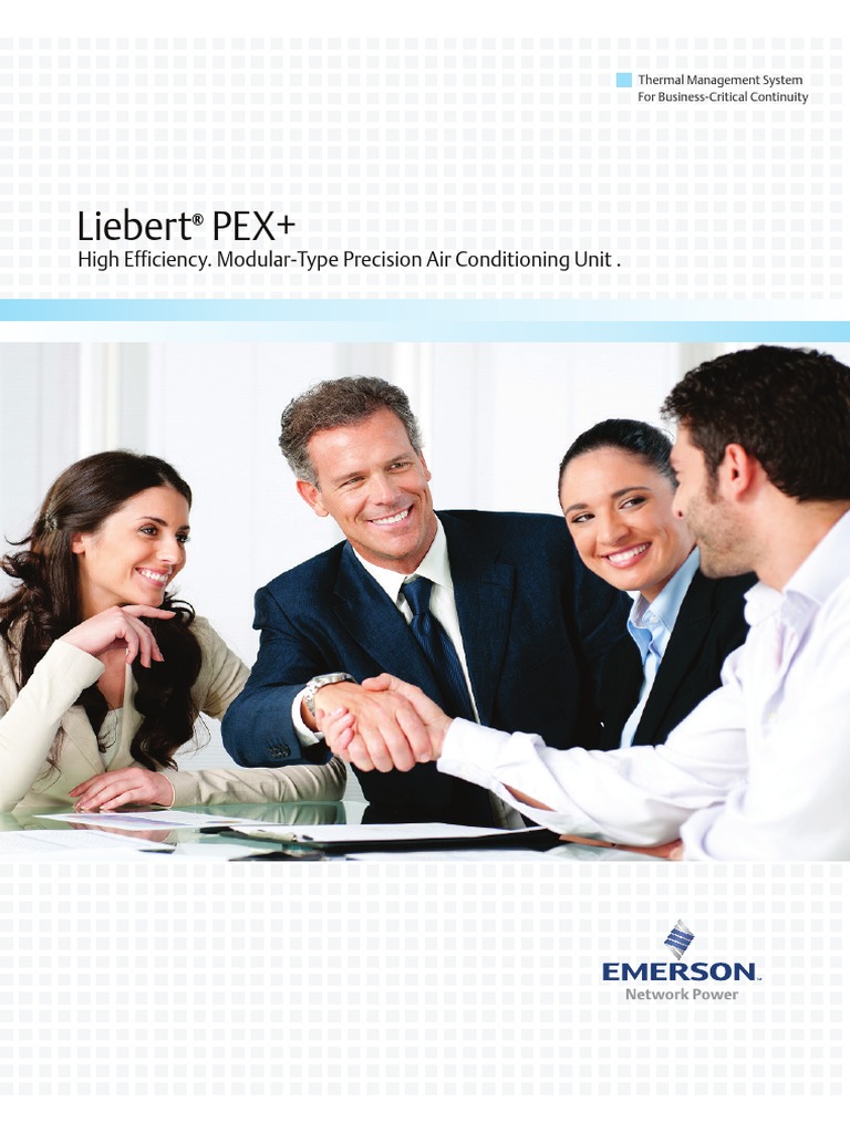 Liebert PEX+: High Efficiency. Modular-Type Precision Air Conditioning ...