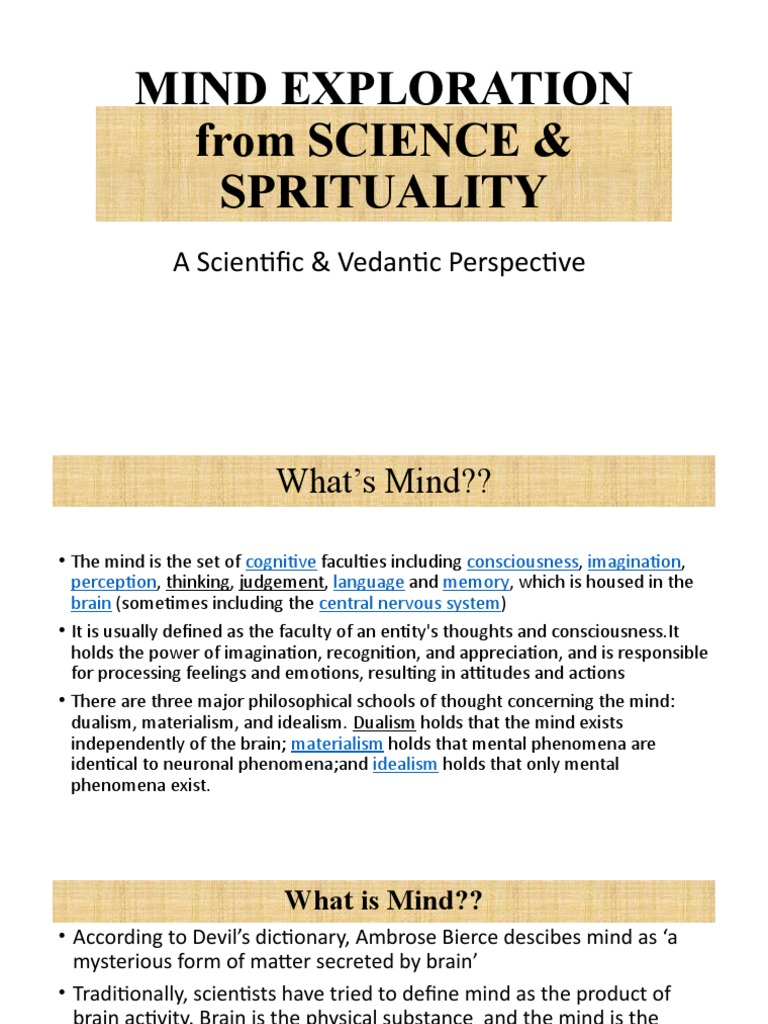 Mind Exploration From SCIENCE & Sprituality: A Scientific & Vedantic Perspective | Download Free ...
