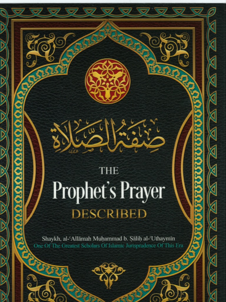 The Prophets Prayer Described by Sheikh Uthaymeen | PDF