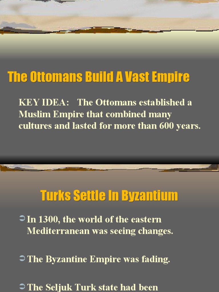 The Ottomans Build A Vast Empire | PDF | Ottoman Empire | Shia Islam