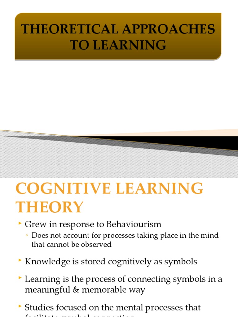 Theories of Cognitive Learning | PDF | Learning | Learning Theory ...
