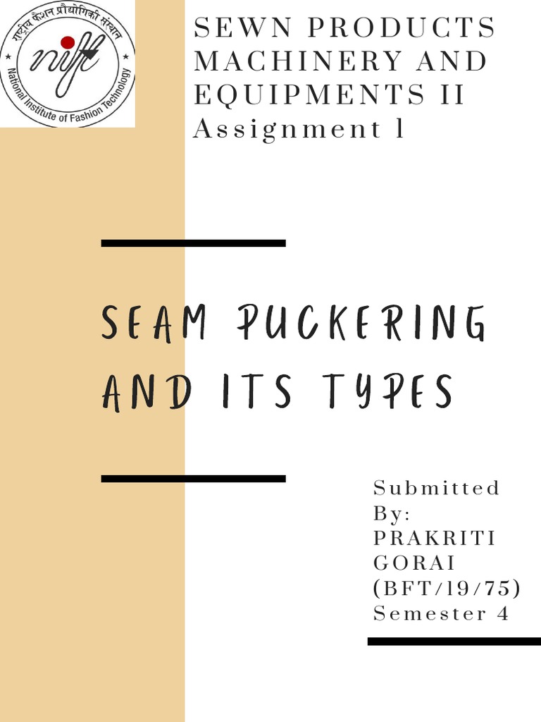 Seam Puckering and Its Types | PDF | Sewing Machine | Sewing