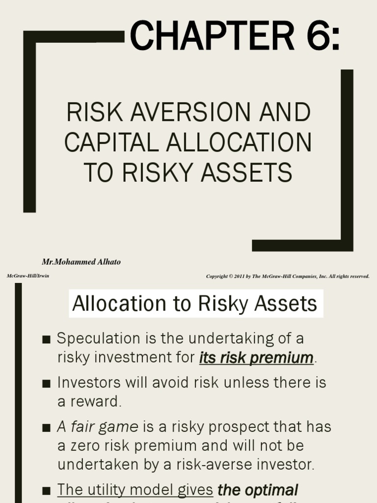 Ch6 Risk Aversion and Capital Allocation To Risky Assets | PDF | Risk ...