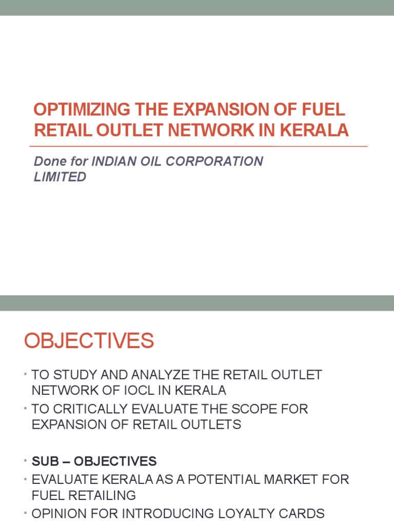 Optimizing The Expansion of Fuel Retail Outlet Network in Kerala | PDF ...
