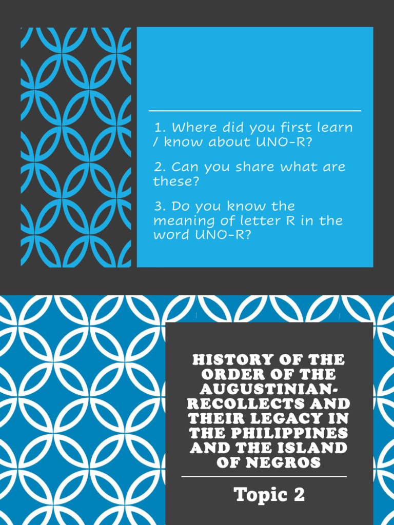 History of The Order of The Augustinian - Recollects and Their Legacy ...