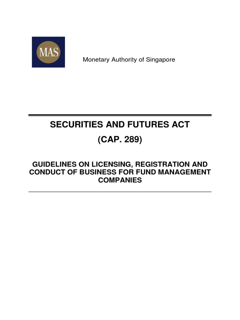 SFA SFA04G05 Guidelines On Licensing Registration and Conduct of ...