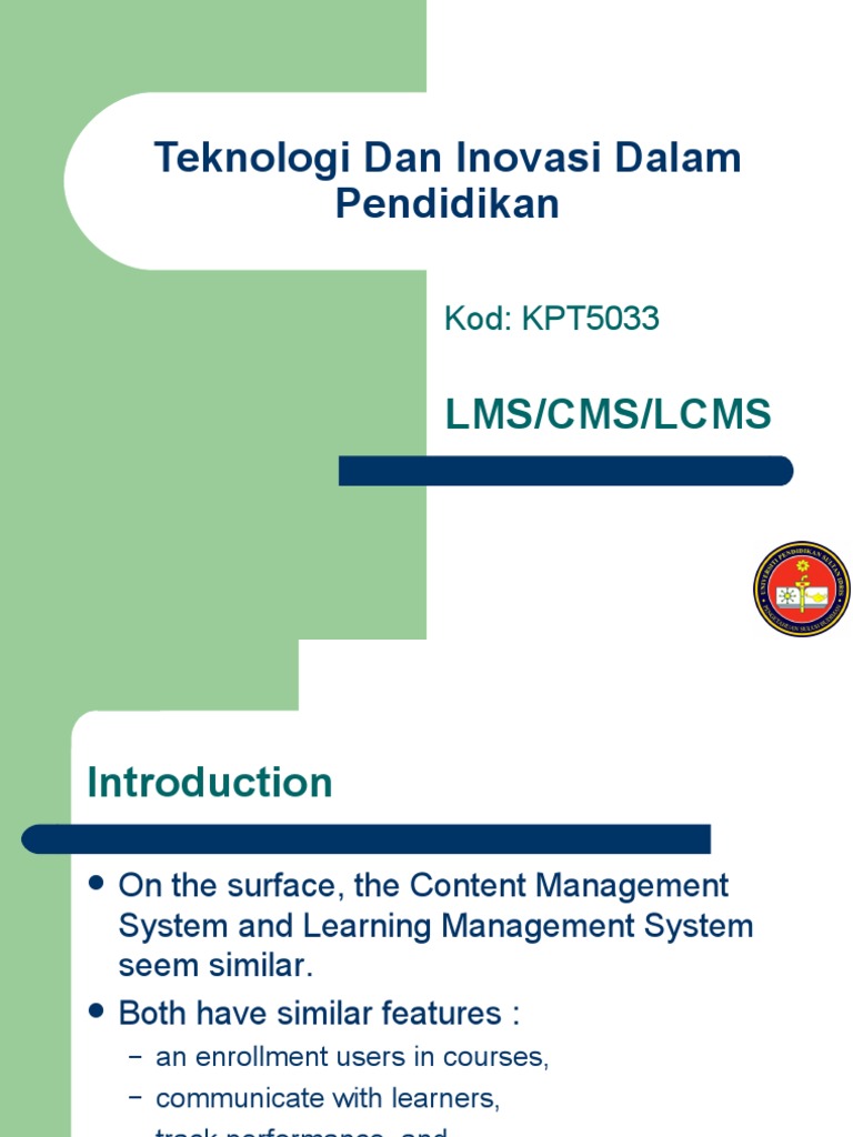 Teknologi Dan Inovasi Dalam Pendidikan: Lms/Cms/Lcms | PDF | Moodle | Educational Technology