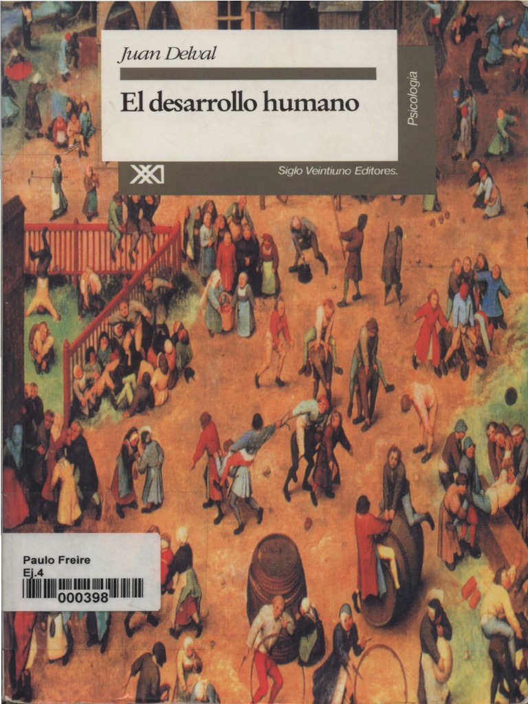 El Desarrollo Humano - Juan Delval | PDF