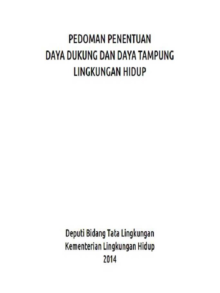 Pedoman Penentuan Daya Dukung Dan Daya Tampung Lingkungan Hidup | PDF