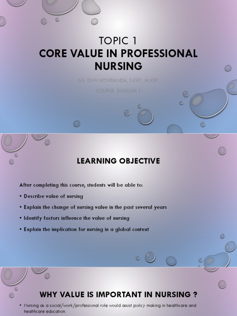 Topic 1. Core Value in Professional Nurse | PDF | Value (Ethics) | Nursing
