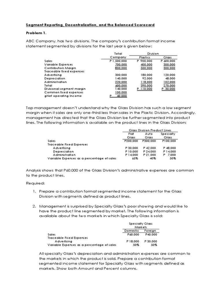 Segment Reporting Decentralization And The Balanced Scorecard Problem