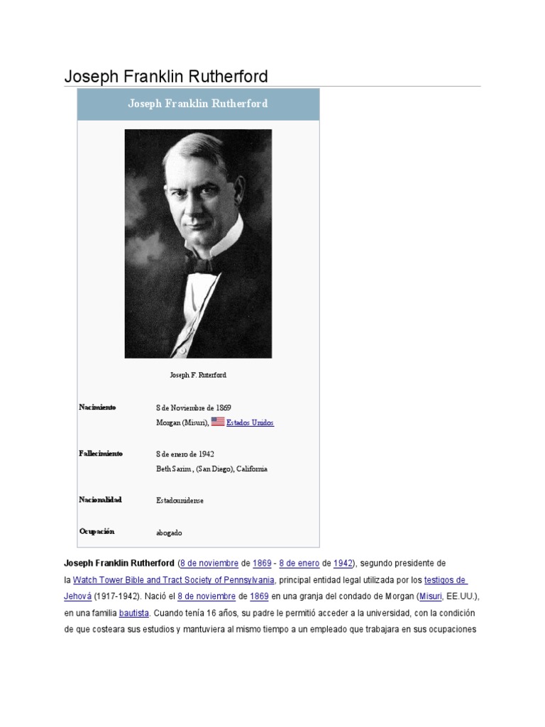 Joseph Franklin Rutherford: Un líder visionario de los testigos de ...