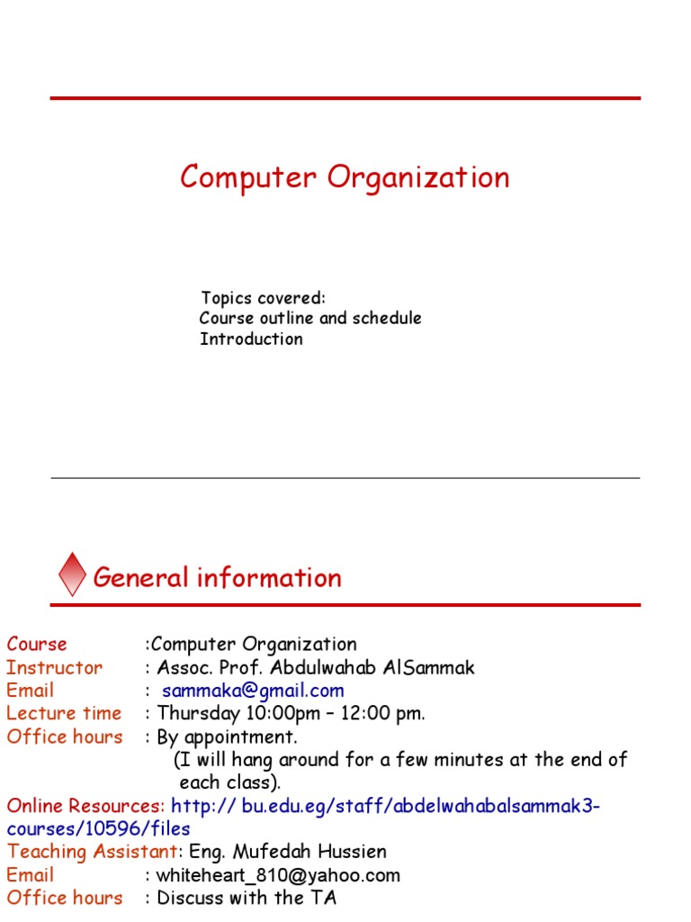 Computer Organization: Topics Covered: Course Outline and Schedule ...