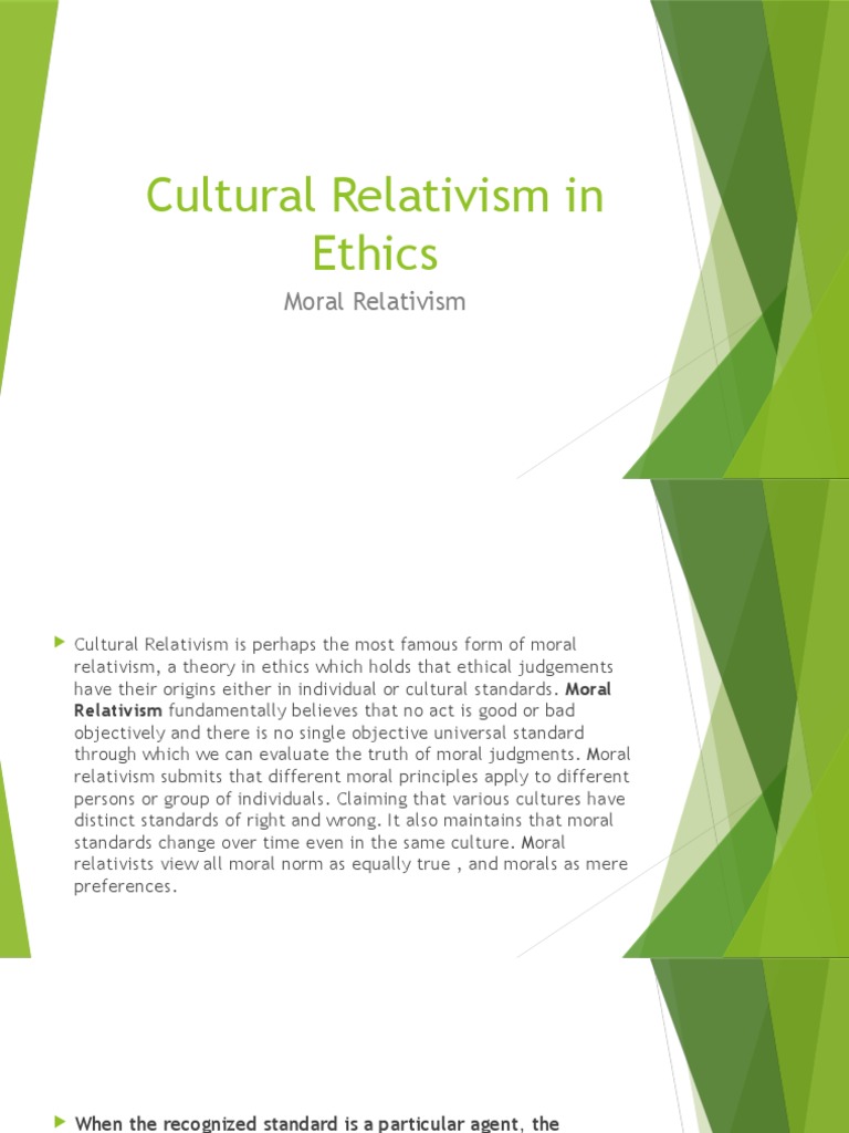 Cultural Relativism in Ethics | Download Free PDF | Relativism | Morality