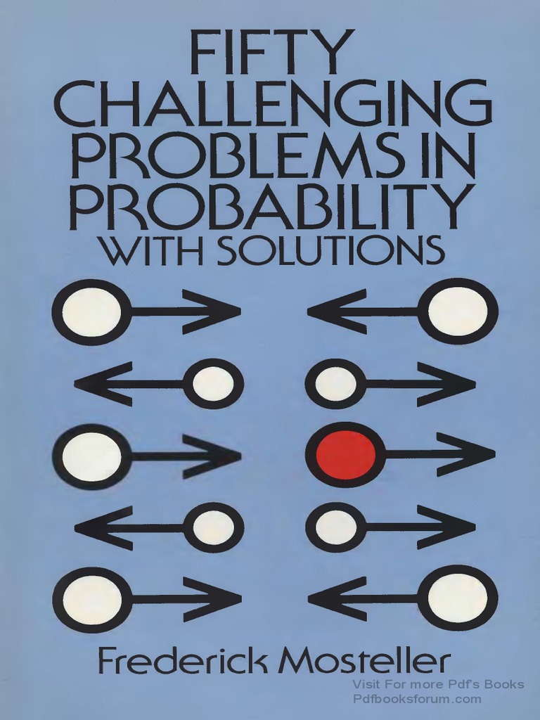 50 Challenging Problems in Probability | PDF