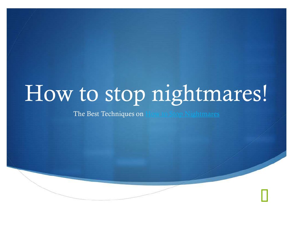 How To Stop Nightmares | PDF