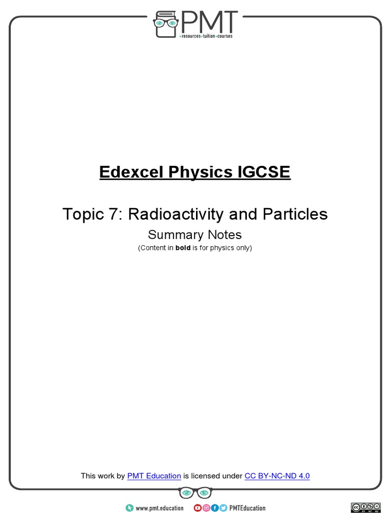 Summary Notes - Topic 7 Radioactivity and Particles - Edexcel Physics ...