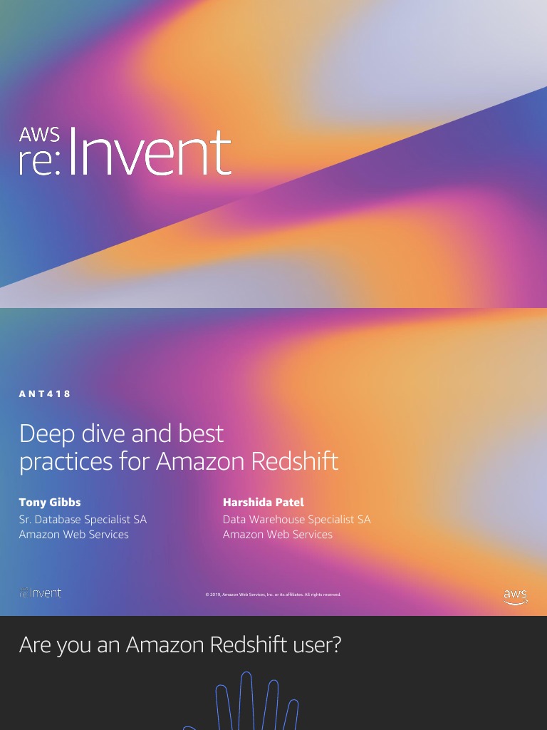 Deep Dive and Best Practices For Amazon Redshift ANT418 | PDF ...