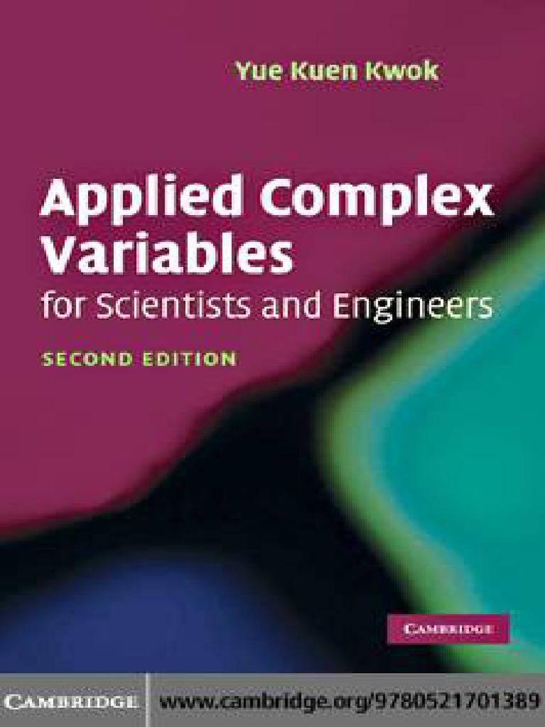 Applied Complex Variables For Scientists and Engineers - Yue Kuen Kwok - 2nd Edition | PDF ...