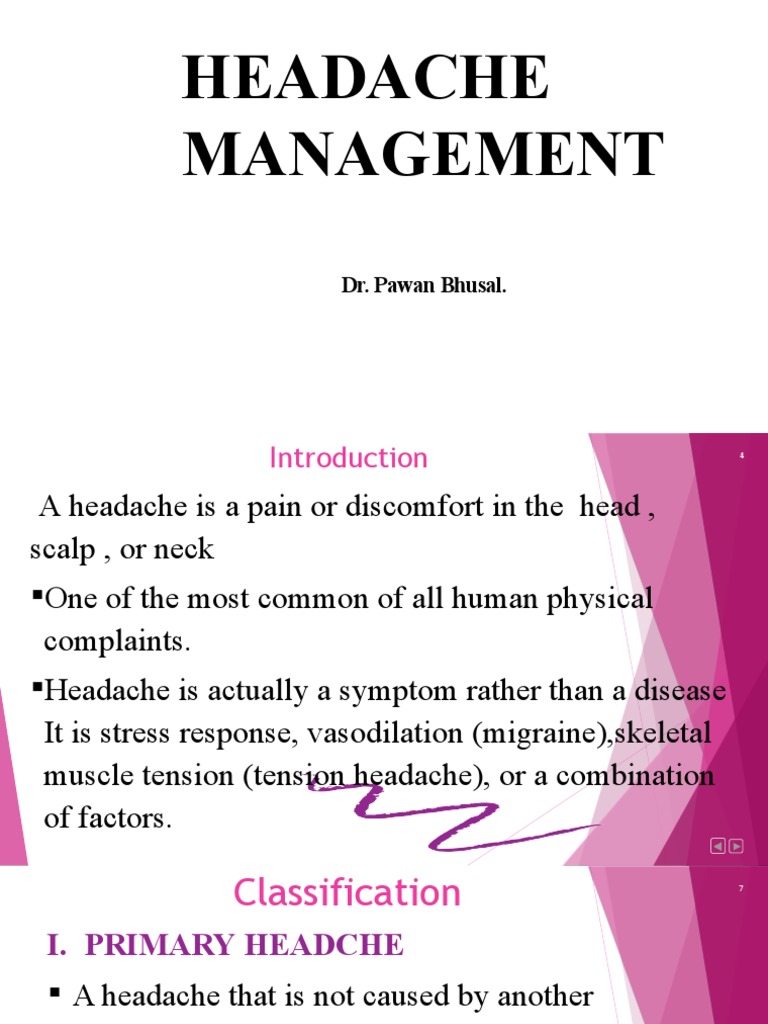 Headache Management: Dr. Pawan Bhusal | PDF | Headache | Migraine