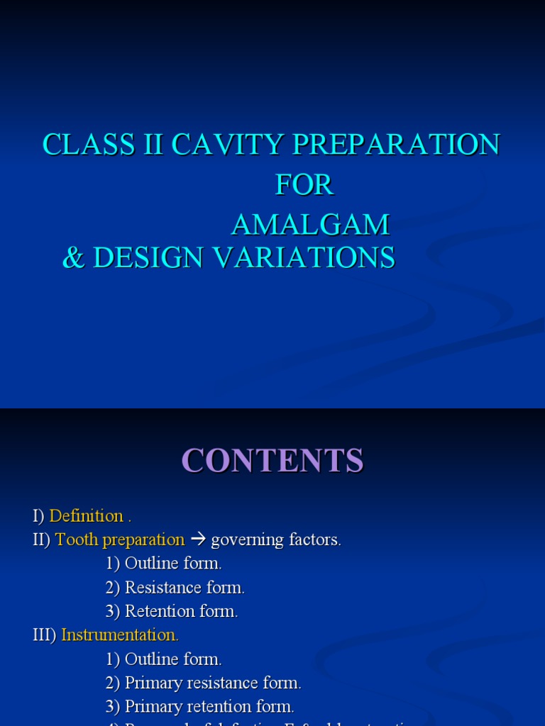 Class II Amalgam Cavity Preparation Guide | PDF | Tooth Enamel | Dental ...