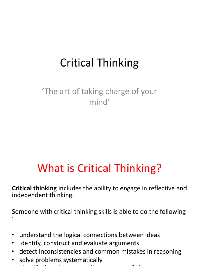 Critical Thinking: The Art of Taking Charge of Your Mind' | PDF ...