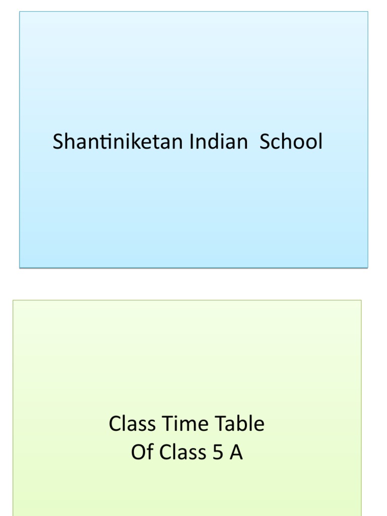 Class 5A Timetable at Shantiniketan | PDF