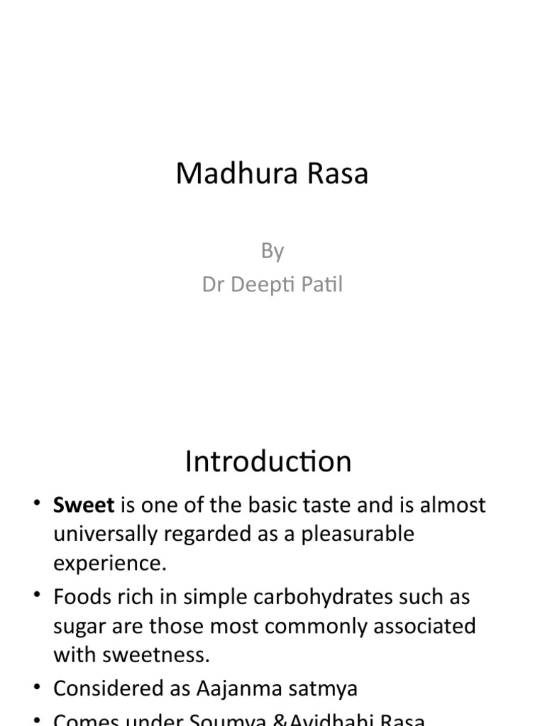 Madhura Rasa: by DR Deepti Patil | PDF | Taste | Food And Drink