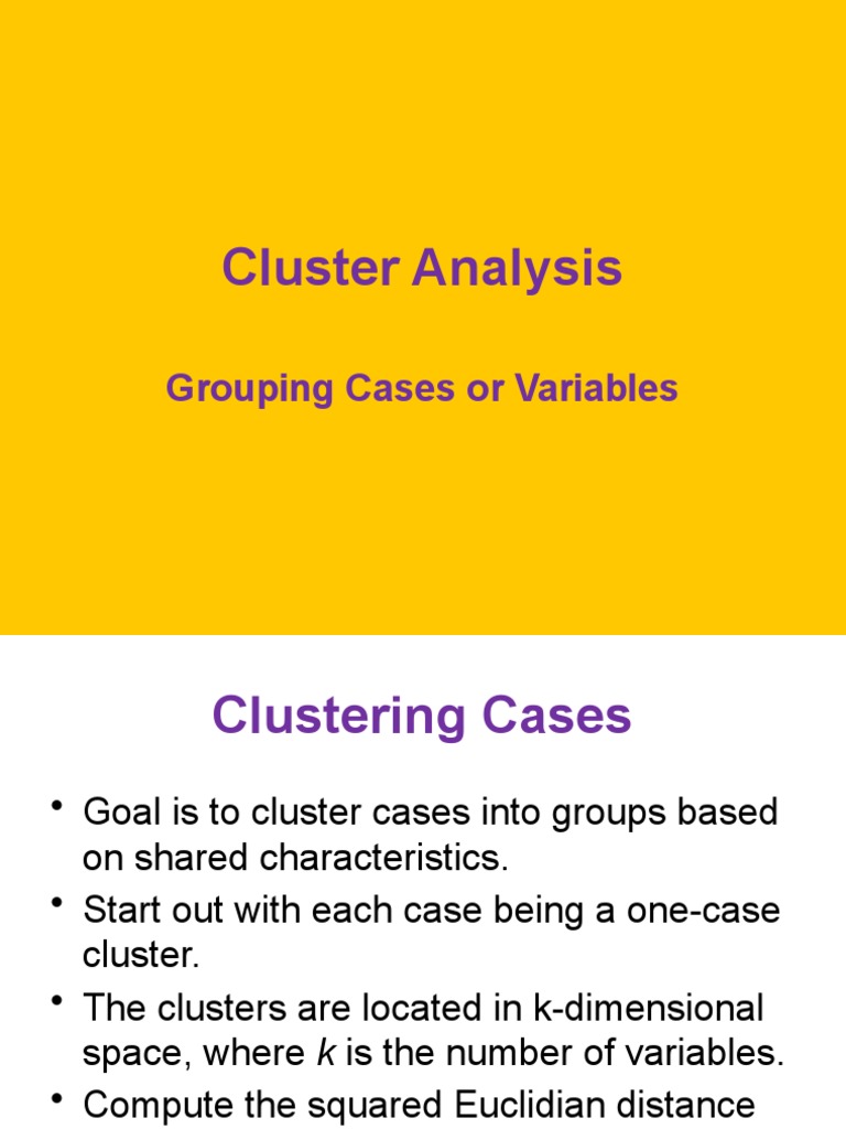 Cluster Analysis: Grouping Cases or Variables | PDF | Cluster Analysis ...